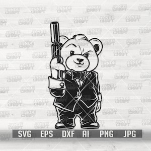 Teddy Bear With Gun Svg Gangster Mascot Bear Clipart Mafia Man Grizzly ...