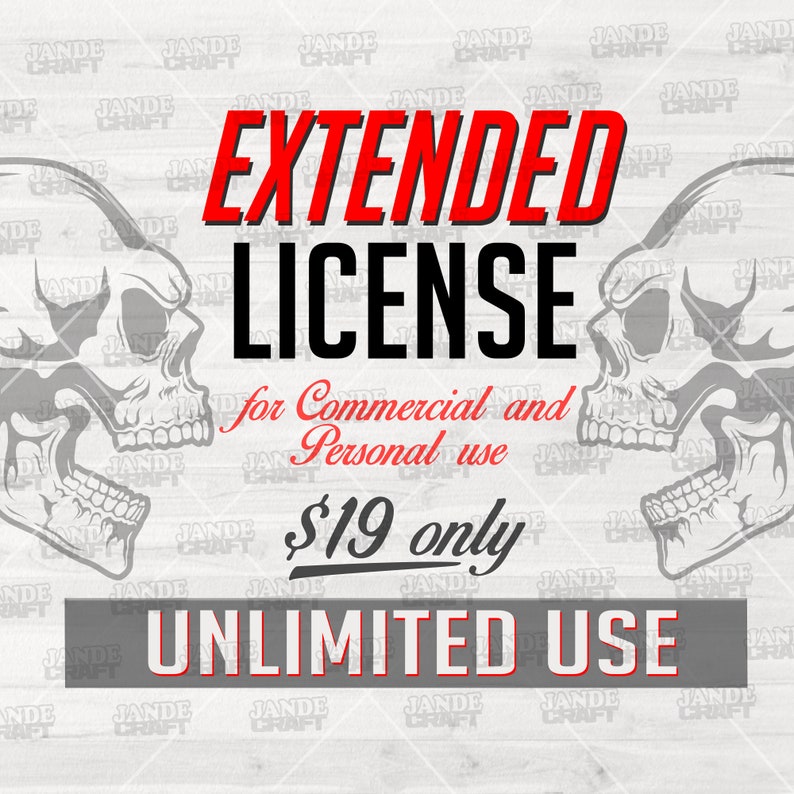 Extended License for Commercial and Personal Use | Unlimited Use | One ...