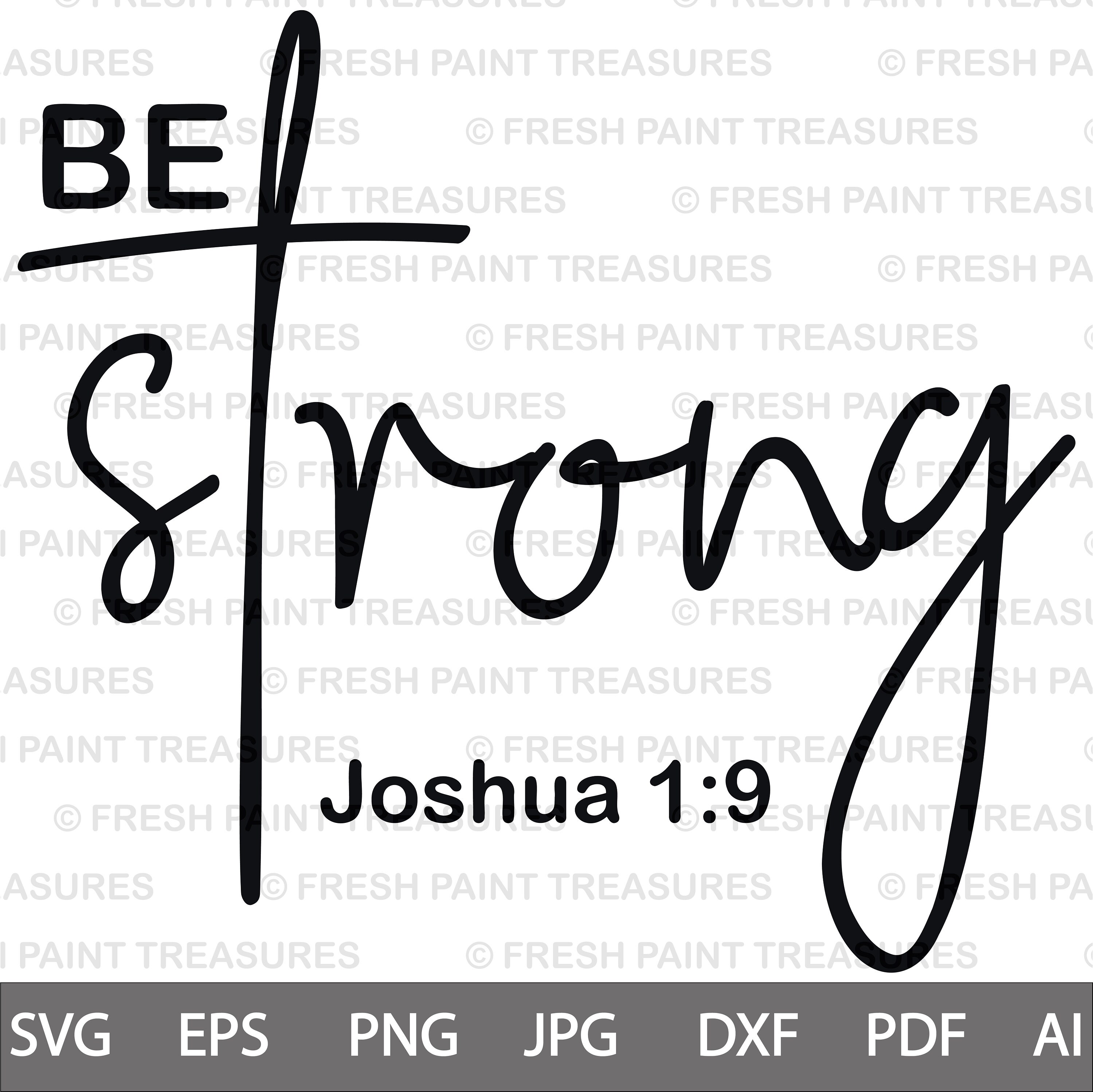 Instant Digital Download / Be Strong / Christian Bible Quote / | Etsy