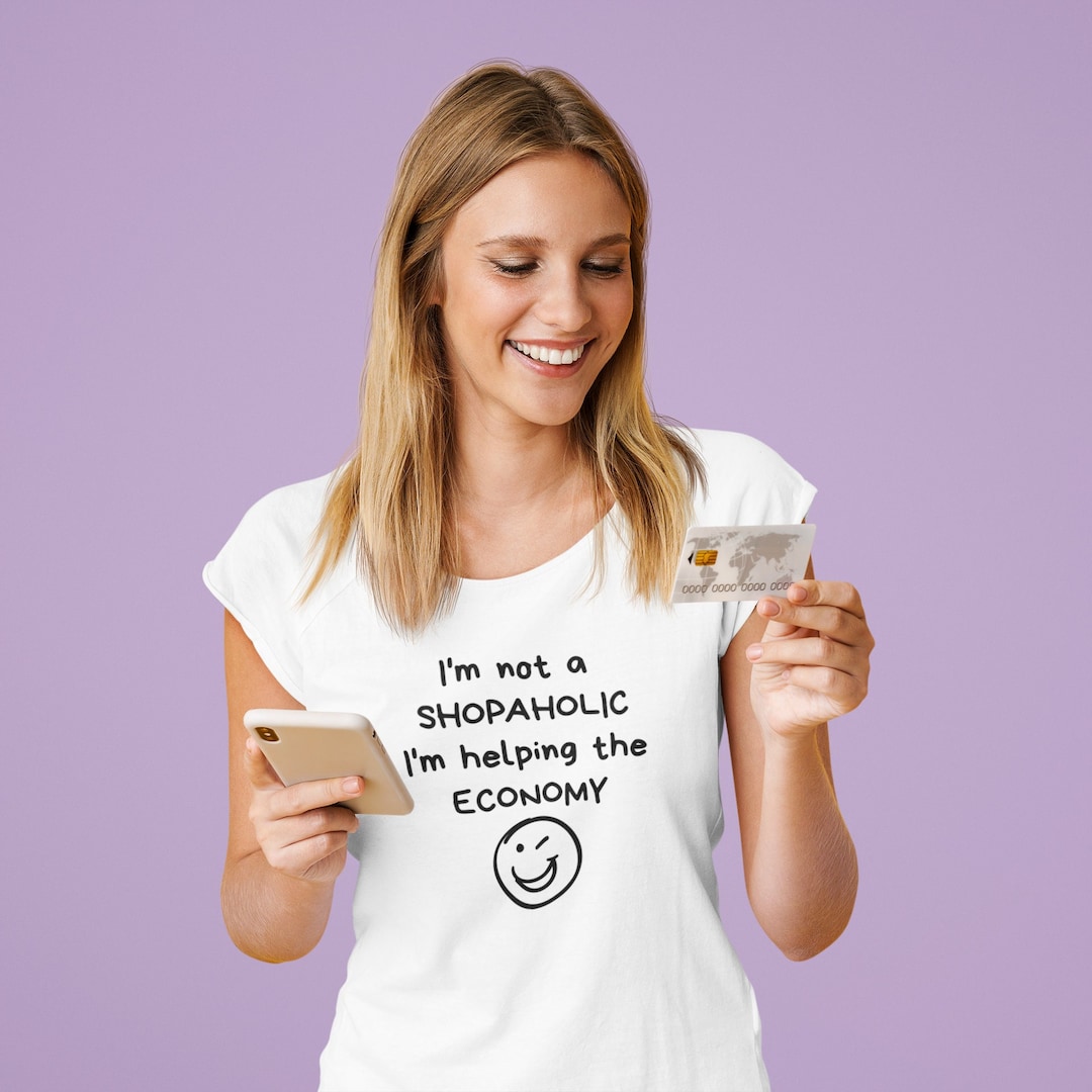 Shopaholic Svg | Digital Download | Funny Shopping Sayings, Tote Bag ...