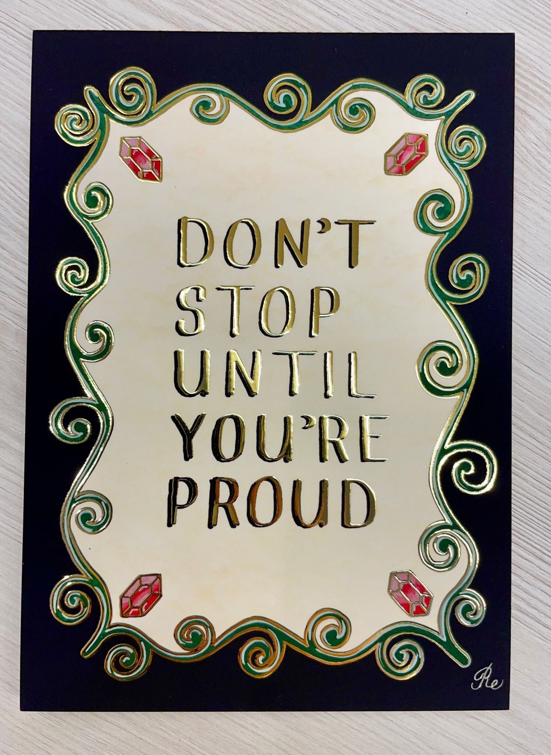 Dont Stop Until Proud Achievement Postcard Illuminated Calligraphy Art ...