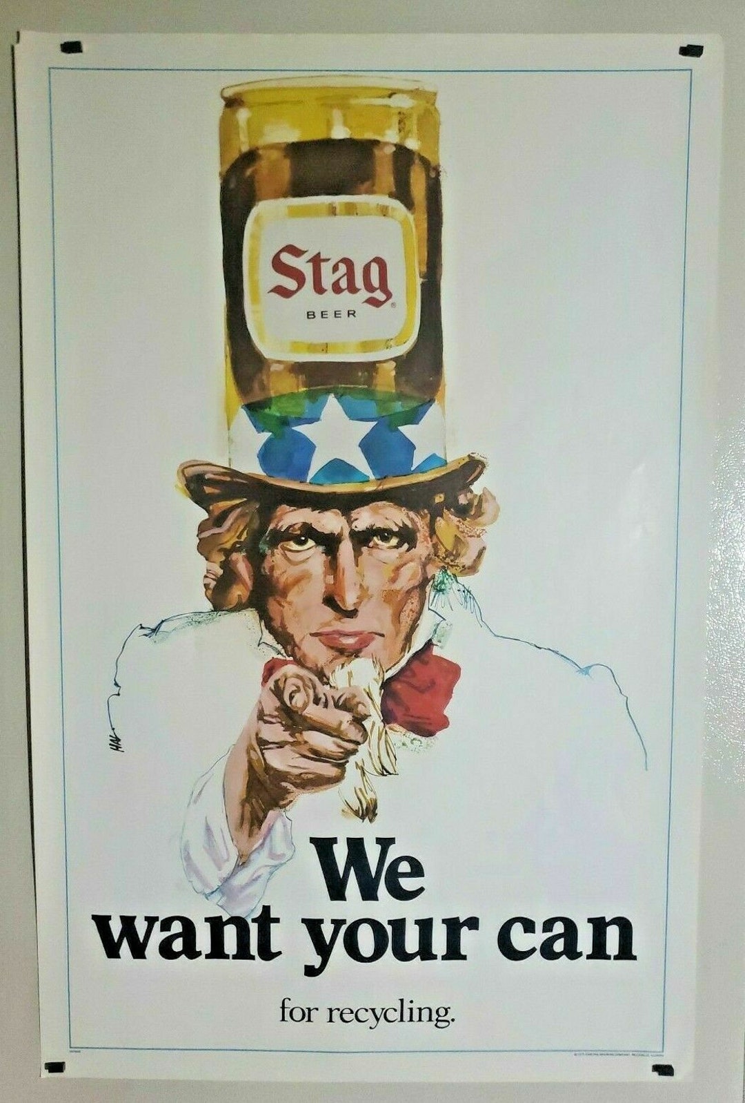 Vintage 1974 Stag Beer Carling Recycling Poster Uncle Sam We Want Your ...