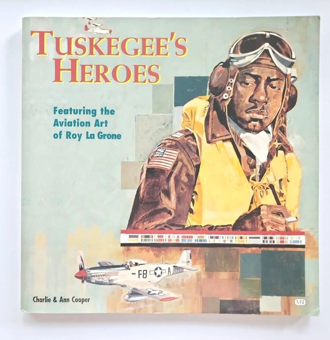 1996 Tuskegee's Heroes Book By: Cooper, Charlie/ 1st Ed/ Signed FC3 - Etsy
