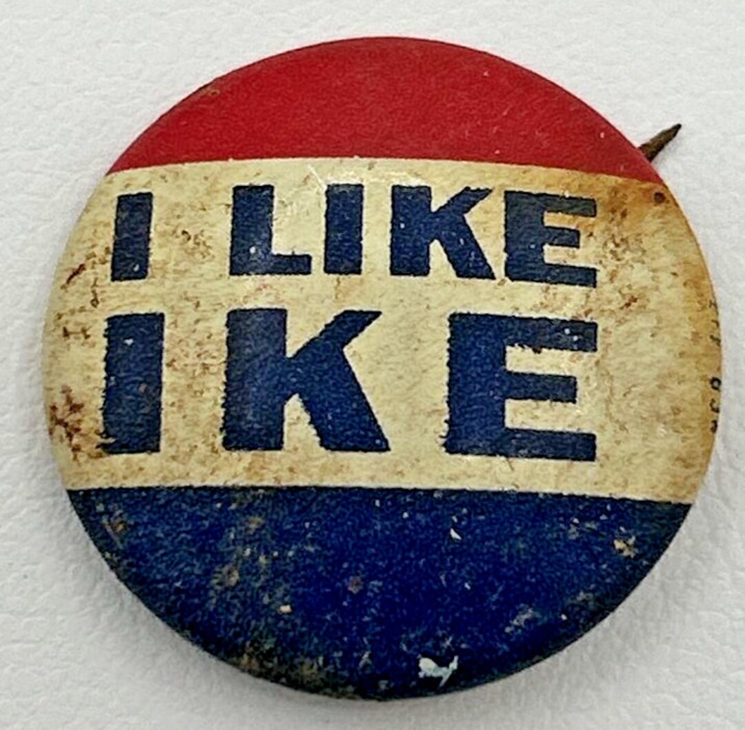 1950's I Like Ike 0.75 Political Pinback Button SKU PB91-1 - Etsy