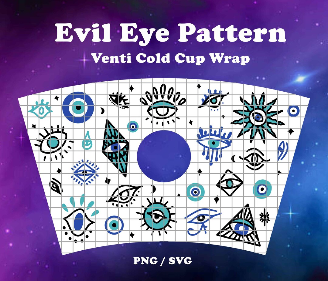 Evil Eye SVG Venti Cold Cup Wrap / Evil Eye SVG Tumbler Wrap / Stars ...