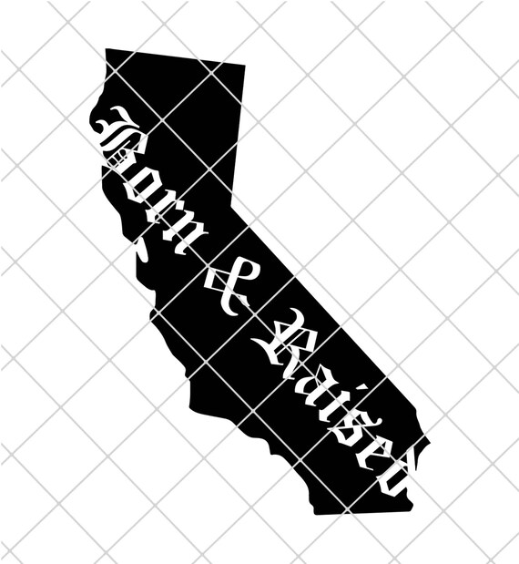 California SVG / California Born and Raised / Cali Digital | Etsy