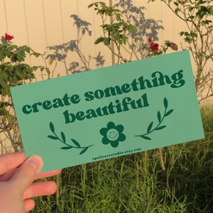 Bumper sticker for artists and creators Create | Etsy