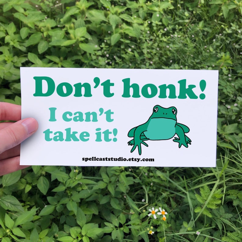 Funny Frog Gen Z Bumper Sticker don't Honk I - Etsy
