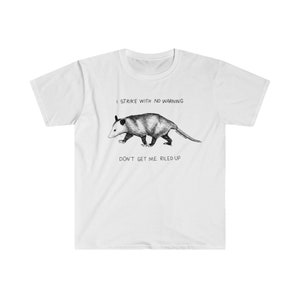 Possum Tee Shirt, i Strike With No Warning Funny Opossum Possums Tshirt ...