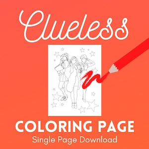 Printable Clueless Coloring Page - Etsy