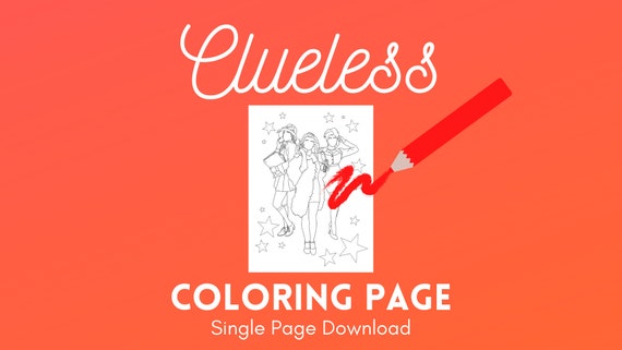 Printable Clueless Coloring Page - Etsy