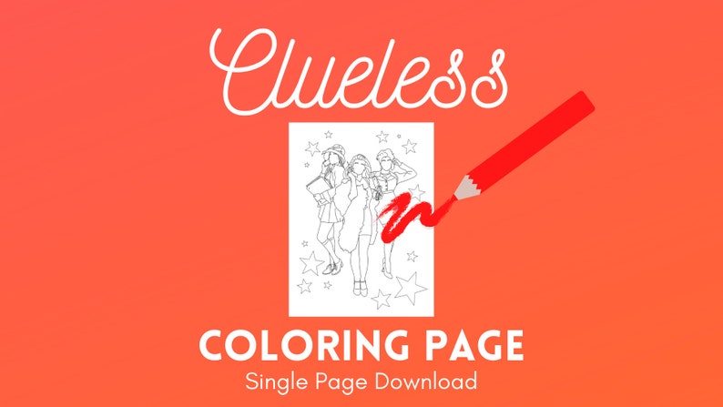Printable Clueless Coloring Page - Etsy