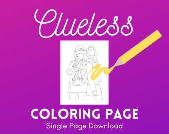 Printable Clueless Coloring Page - Etsy