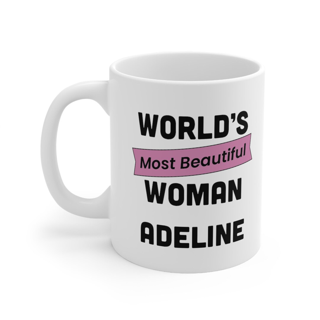 Gift for Adeline Adeline Mug Funny Gift for Adeline Cheap - Etsy