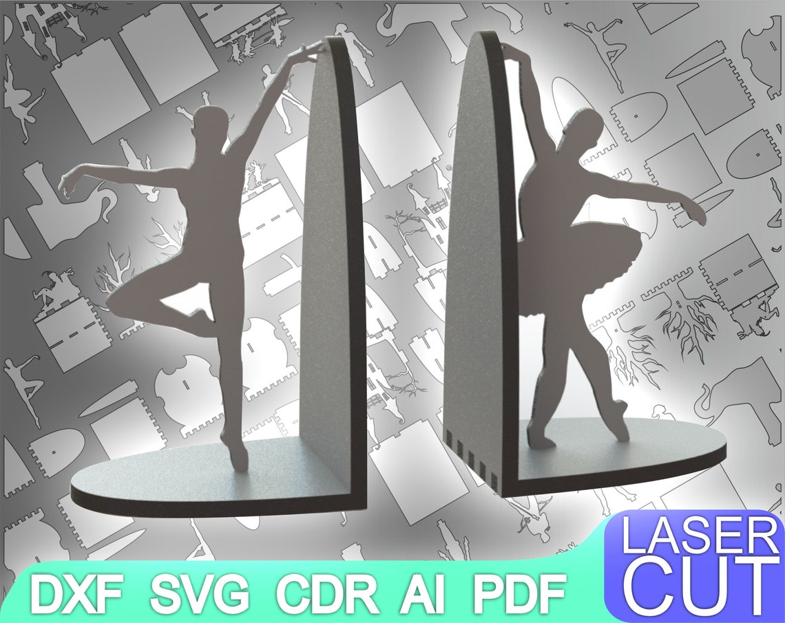 Bookend Dancer Laser Cut File, CNC Router, Digital, Vector Files, Dxf ...