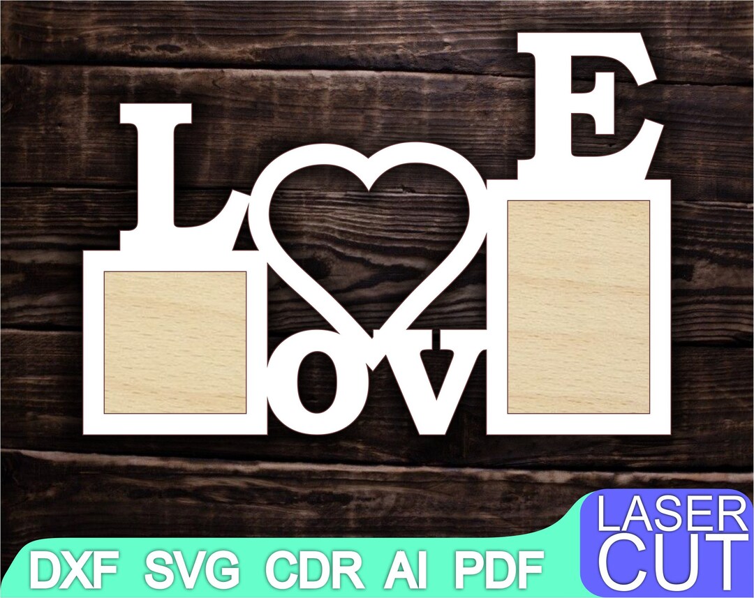 Photo Frames Love, Laser Cut, CNC Cutting, CNC Router, Digital, Vector ...