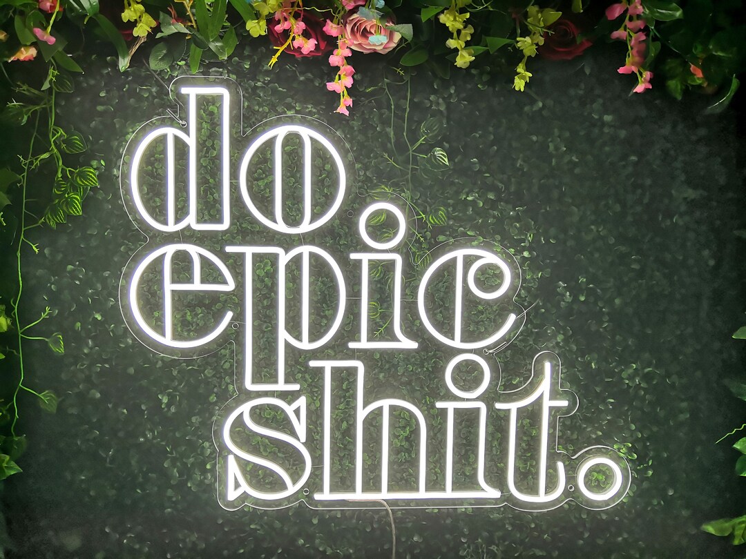 Do Epic Shit Neon Sign Custom Home Bar Party Wall Decor Workout Room ...