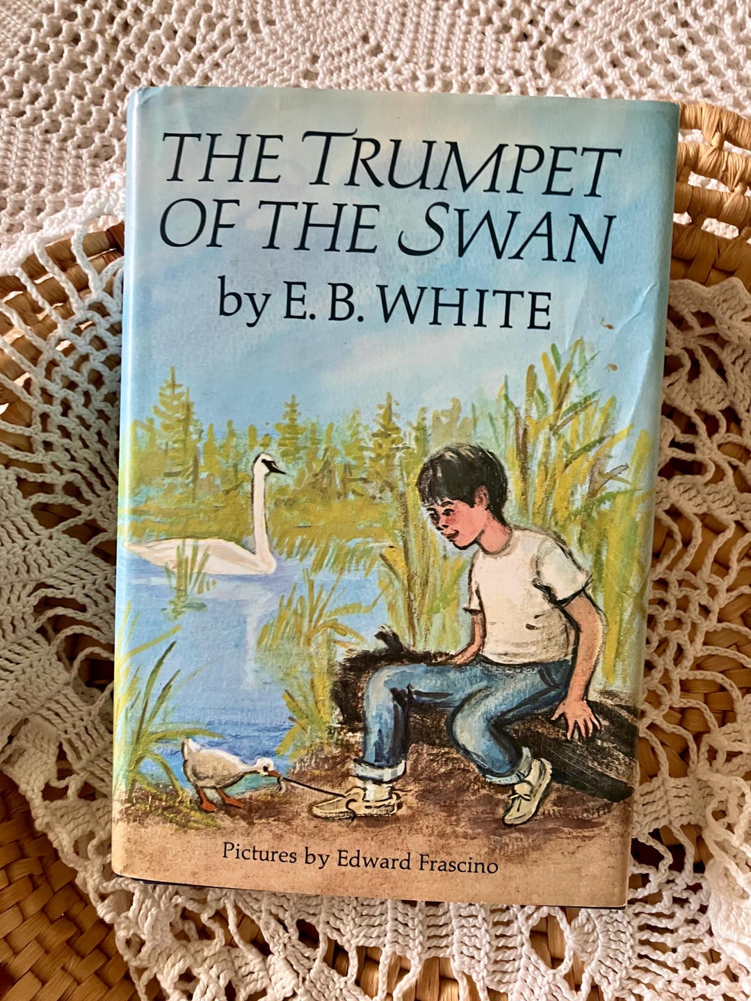 Vintage 1970 the Trumpet of the Swan by E.B. White - Hardcover With ...