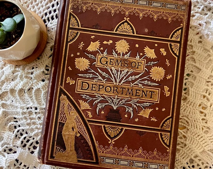 Antique 1881 Victorian Etiquette Book - Gems of Deportment by Mrs. M. L ...