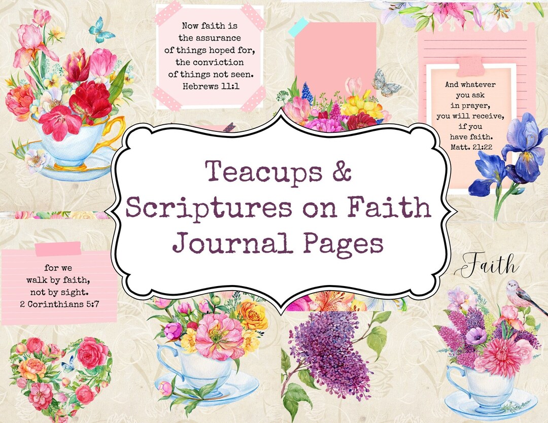 Faith Scripture Journal Pages: Teacups & Florals (digital Kit) - Etsy