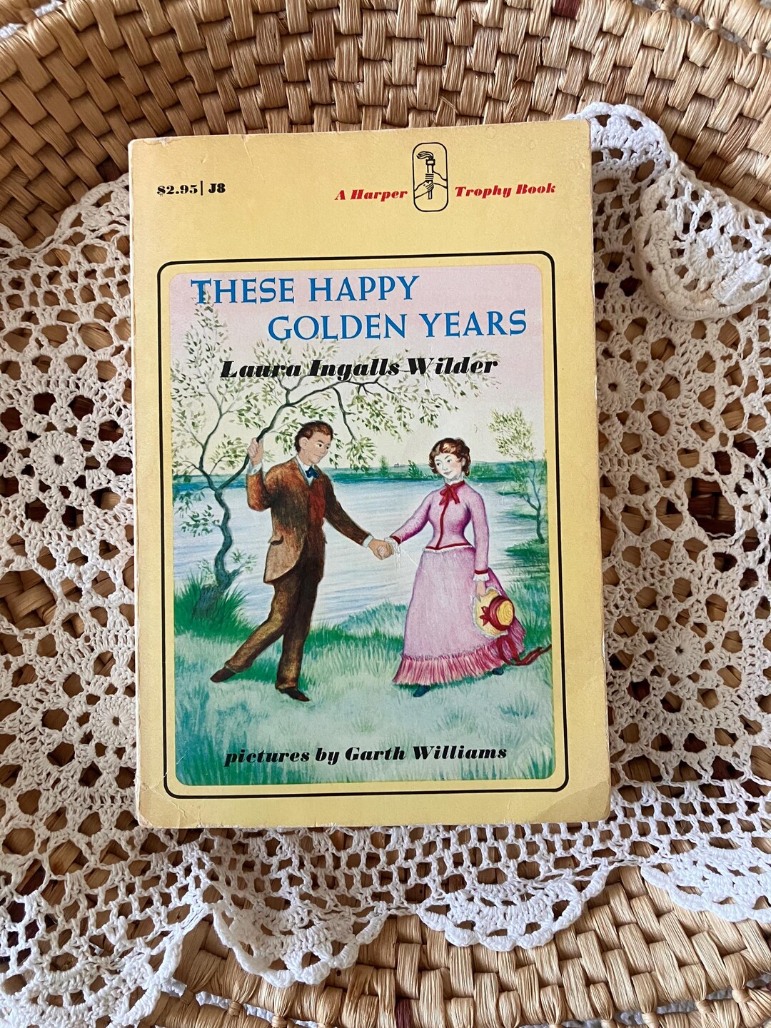 1971, These Happy Golden Years, Laura Ingalls Wilder, Pictures by Garth ...