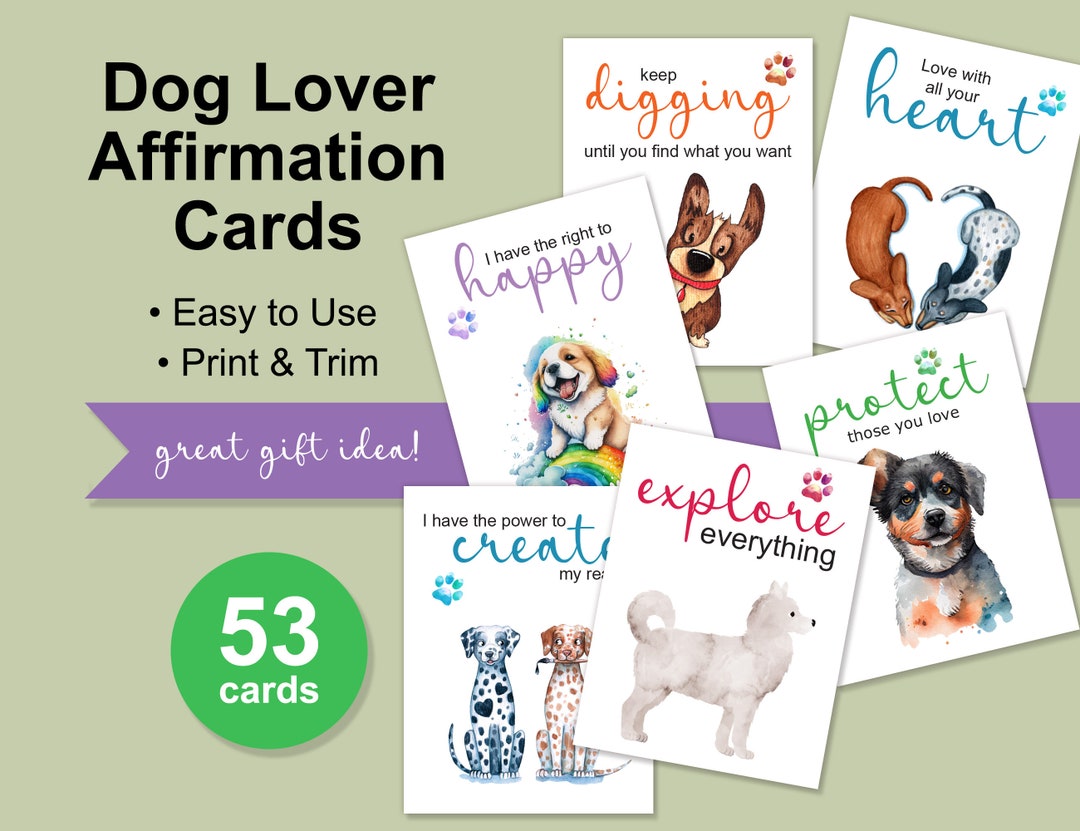 53 Affirmation Cards for Dog-lovers, Digital & Printable, Positive ...