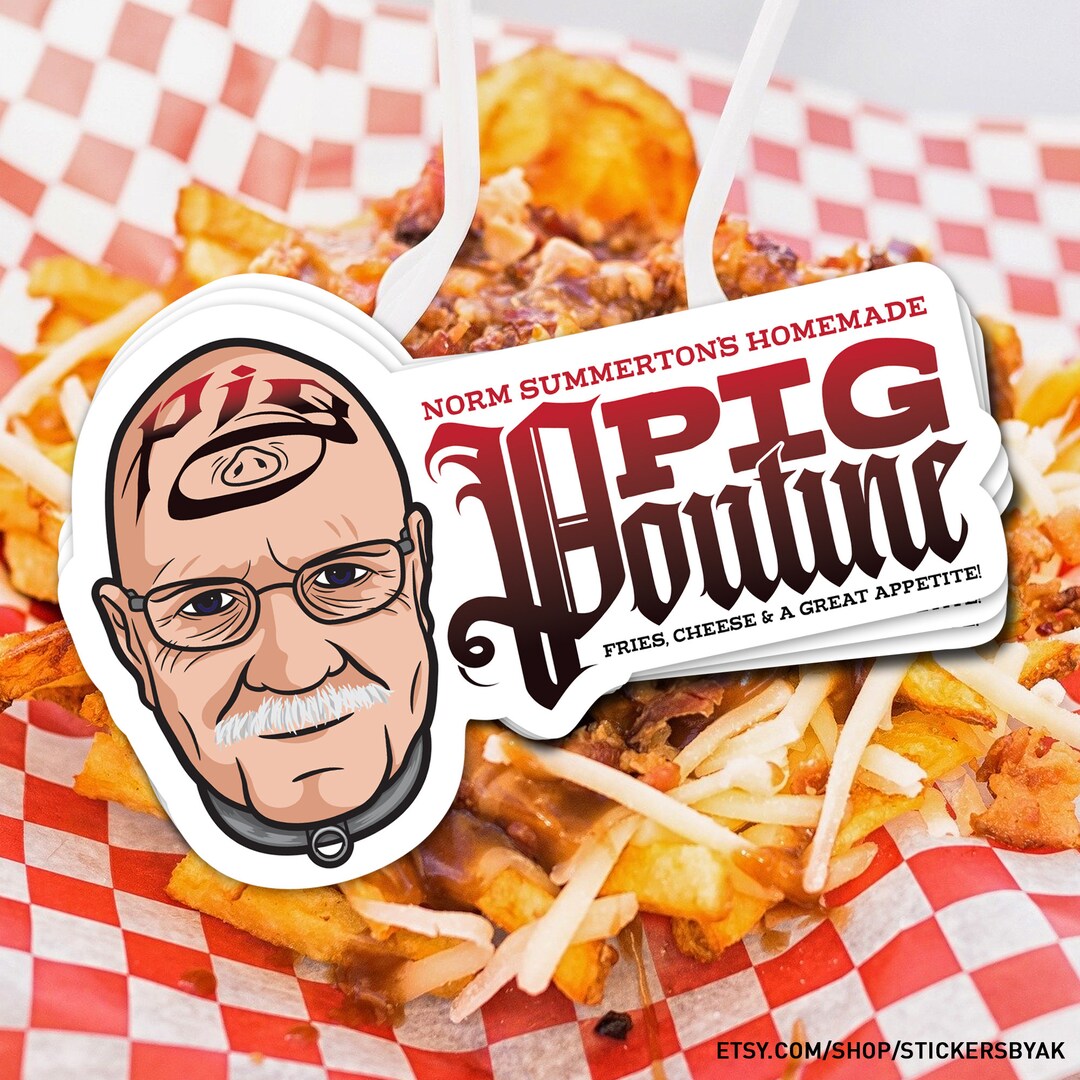 Norm Summerton Sticker Pig Poutine - Etsy UK