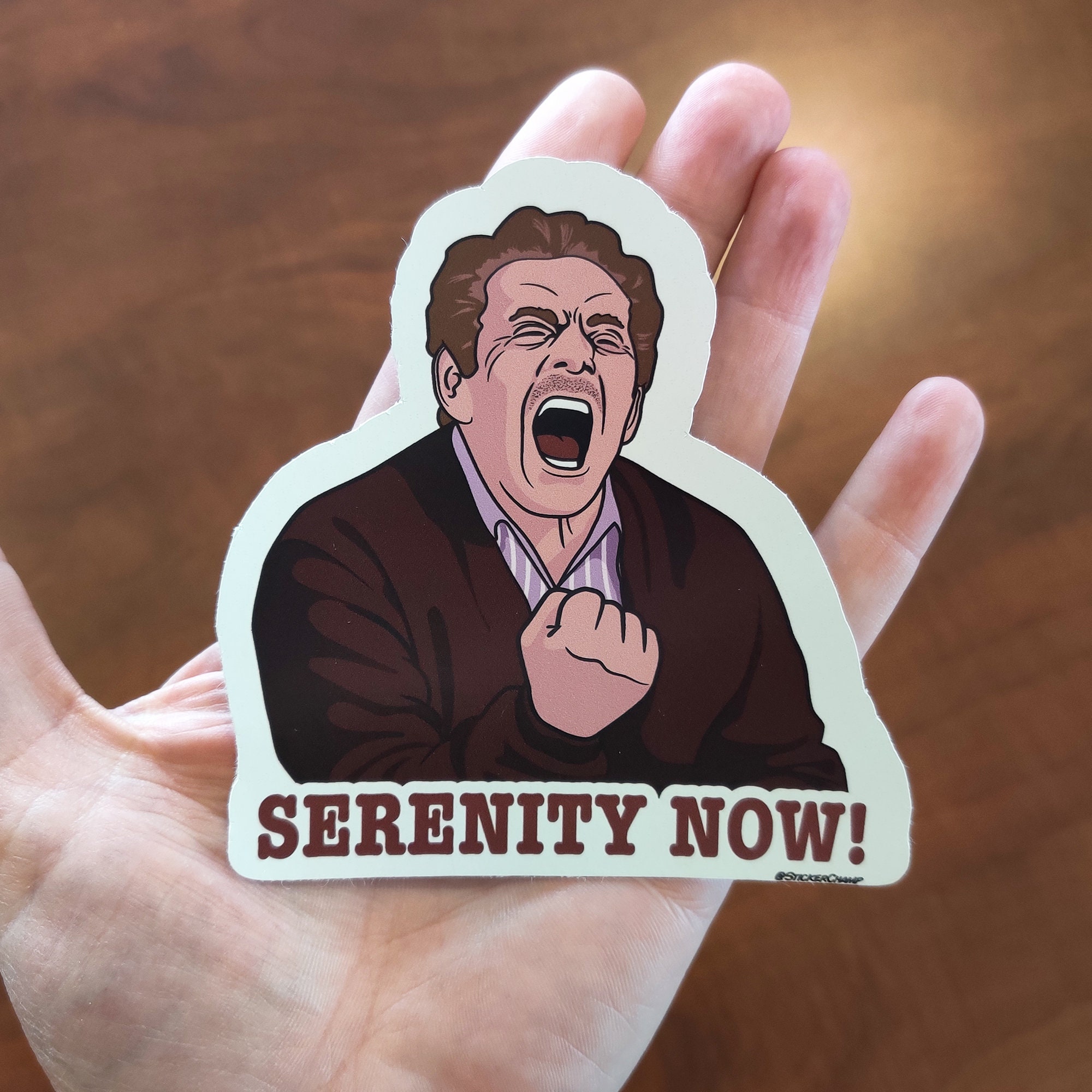 Serenity Now! Sticker - Etsy