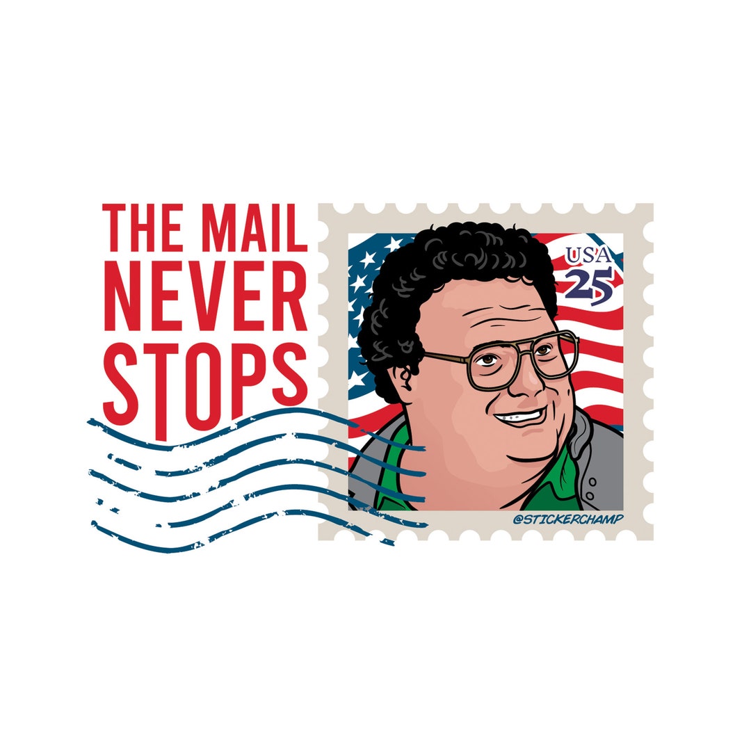 The Mail Never Stops / Newman Sticker - Etsy