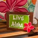 Live Aloha Wood Sign, Hawaii Theme Wall Art Decor, Handmade Tropical ...