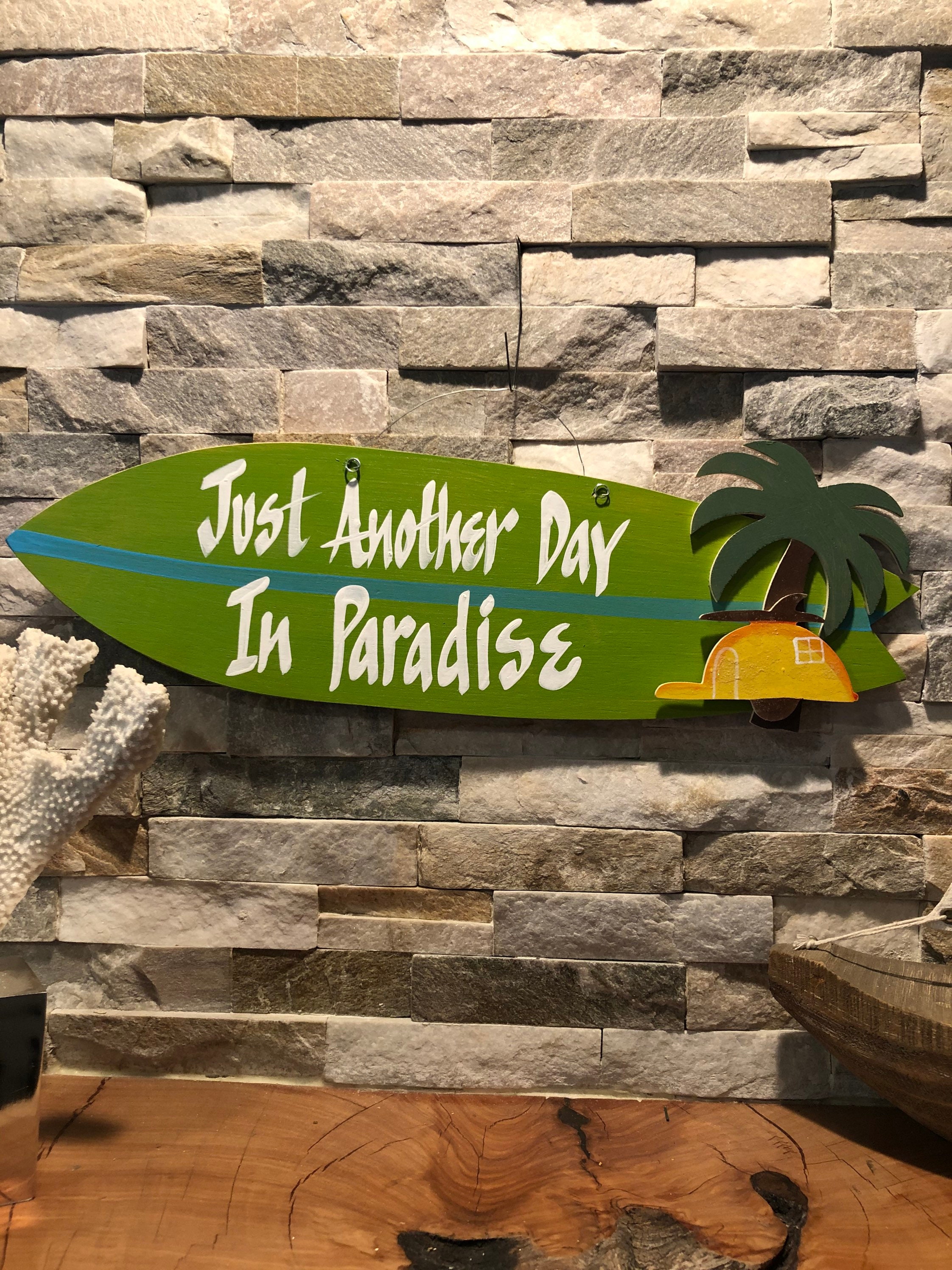 Surfboard Sign-tropical Signs-just Another Day in - Etsy