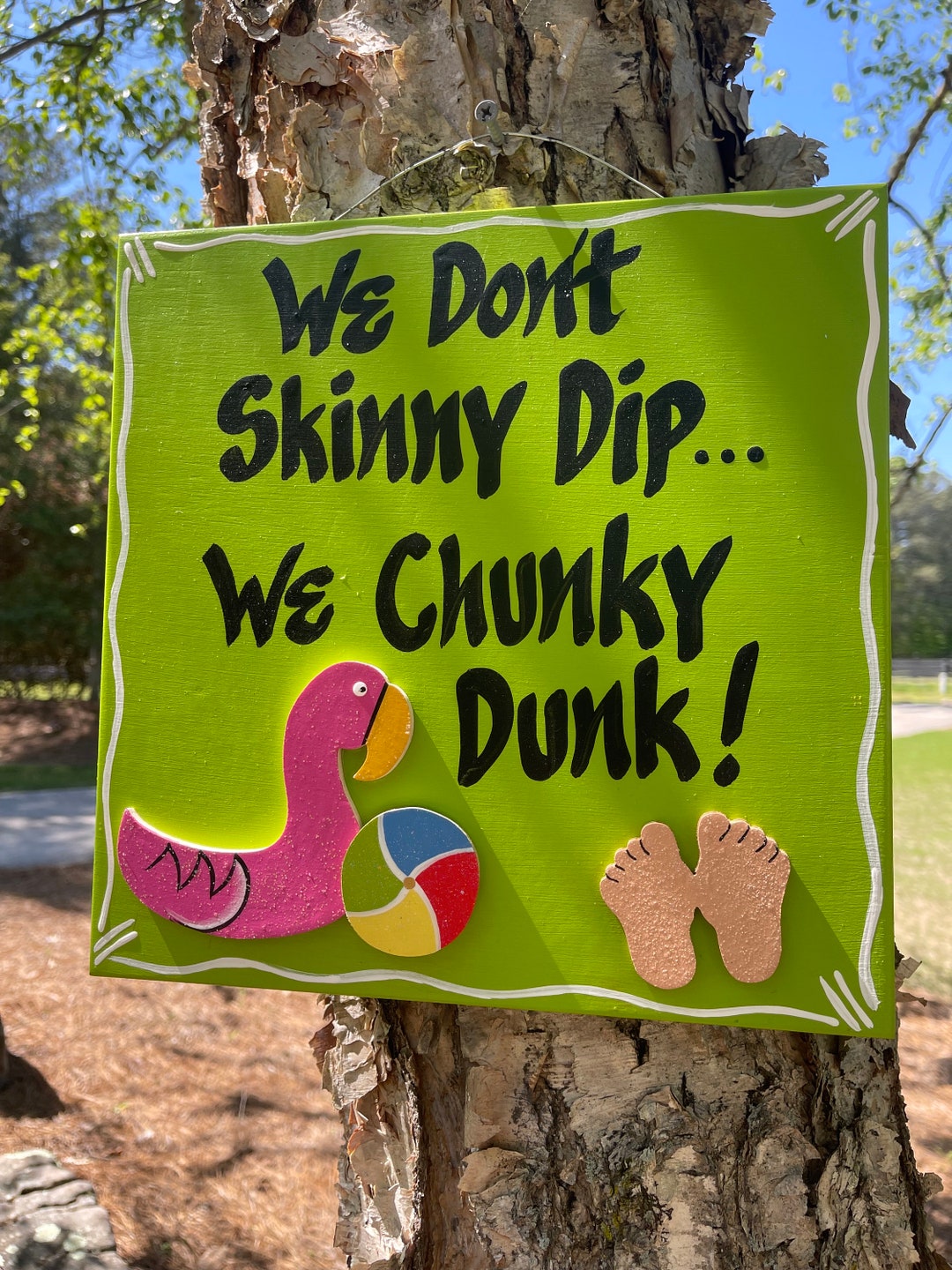 We Don’t Skinny Dip, We Chunky Dunk. Funny Square Wooden Sign for the ...
