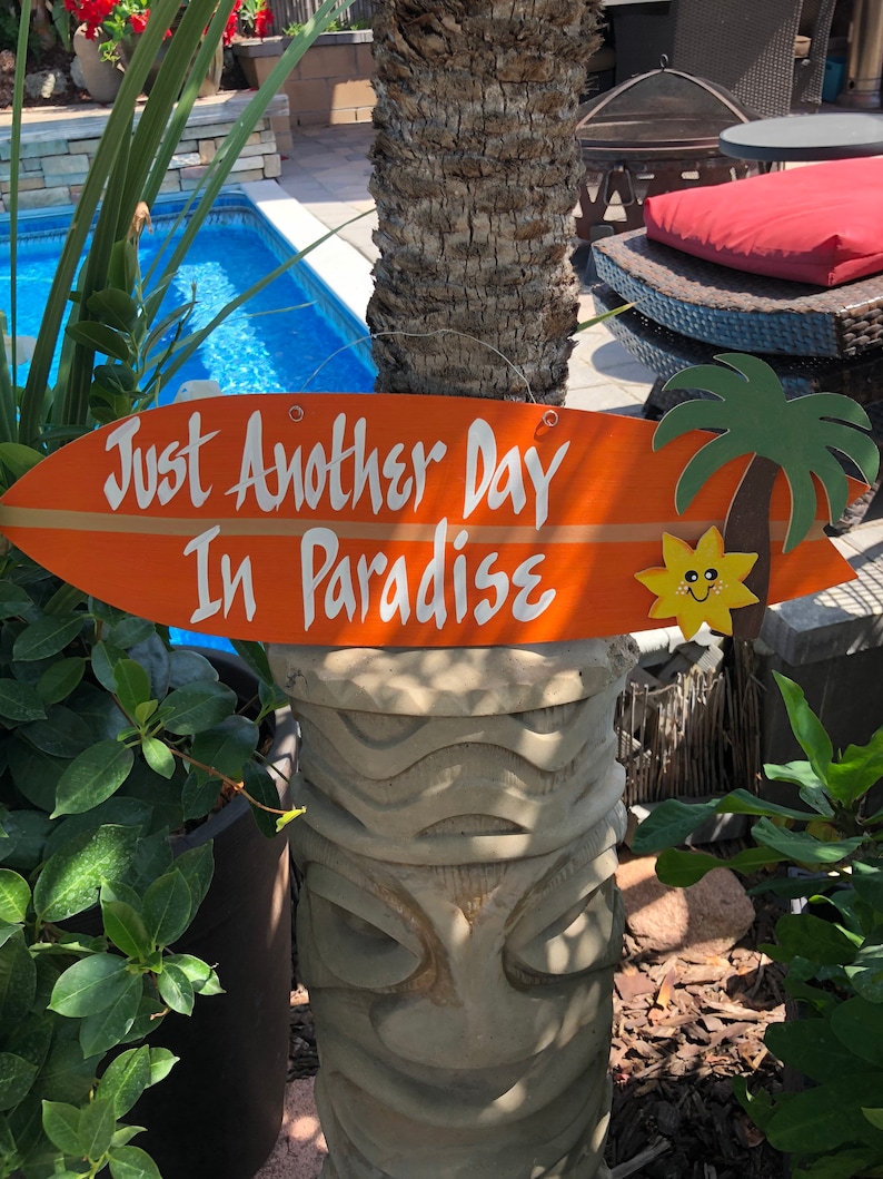Surfboard Sign-tropical Signs-just Another Day in - Etsy
