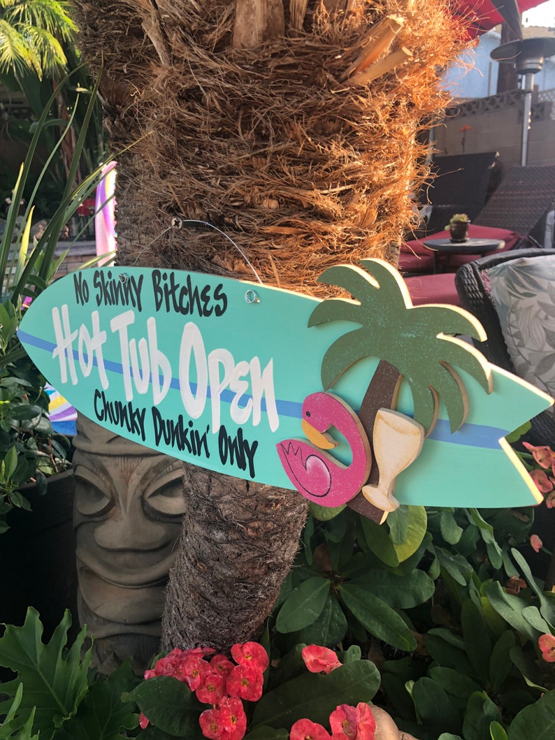 Hot Tub Sign Hot Tub Decor Hottubbackyard Decorsurfboard - Etsy