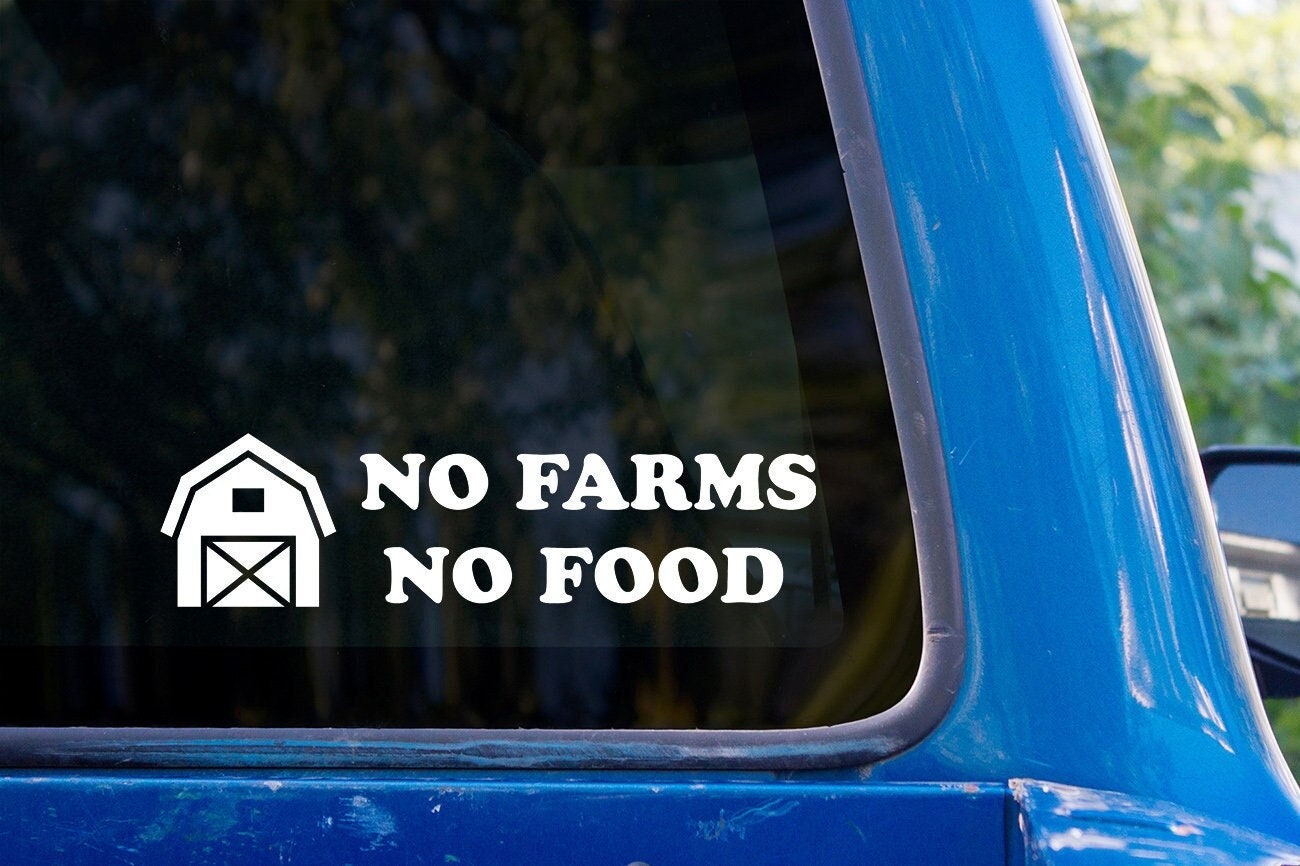 No Farms No Food Vinyl Sticker Decal Barn | Etsy