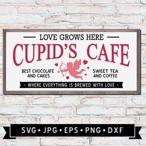 Cupid's Cafe Sign SVG Valentine's Day Gift SVG | Etsy