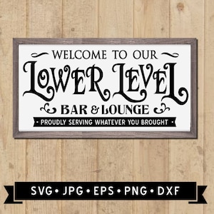 Lower Level Bar and Lounge Sign Svg, Basement Sign DIY, Vintage Bar ...