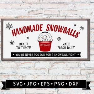 Christmas Handmade Snowballs Sign SVG, Funny Christmas Sign SVG ...