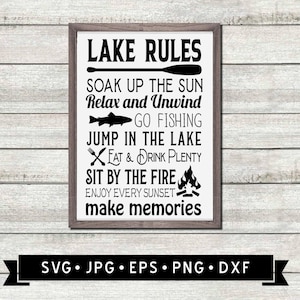 Lake Rules Sign SVG, Vintage Lake Wall Sign, Lake Sign DIY, Soak up the ...