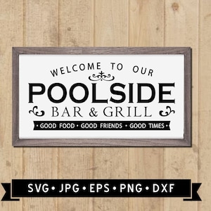 Welcome to Our Poolside Wall Sign SVG, Bar and Grill SVG, Poolside Sign ...