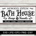 Bath House Sign SVG, Bath House Printable, Relax Soak Unwind, Vintage ...