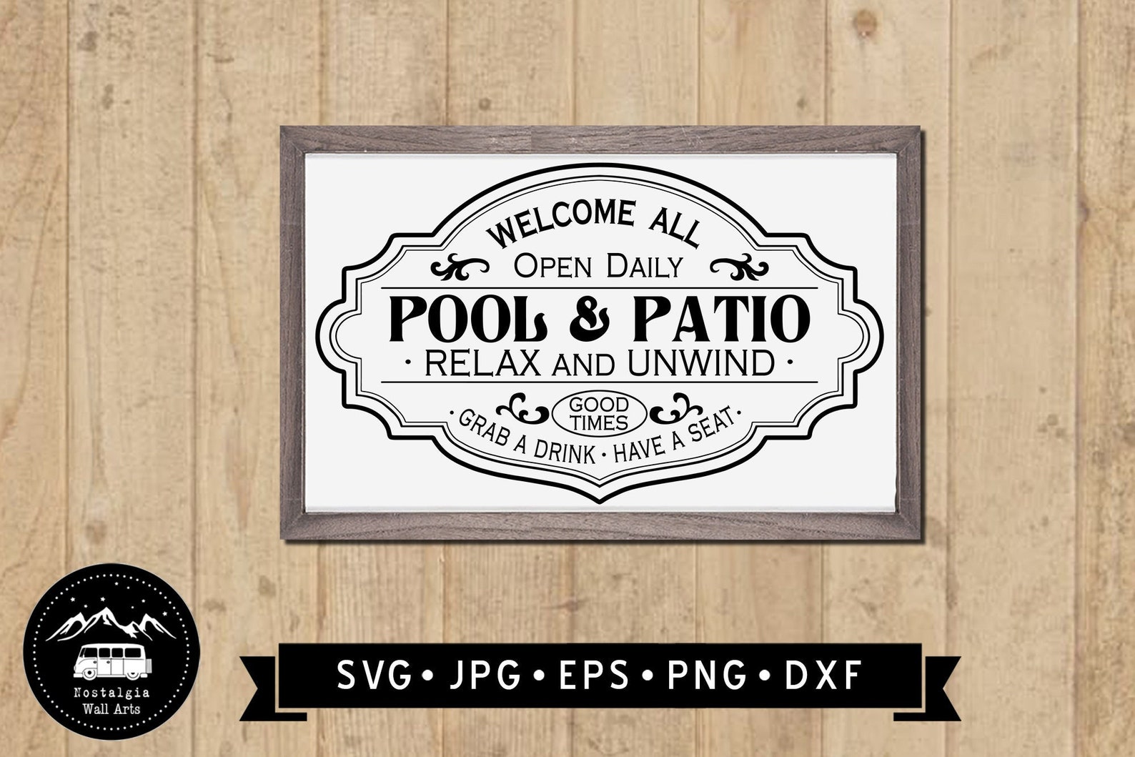 Welcome to Our Pool and Patio Sign SVG, Vintage Patio Sign Printable ...
