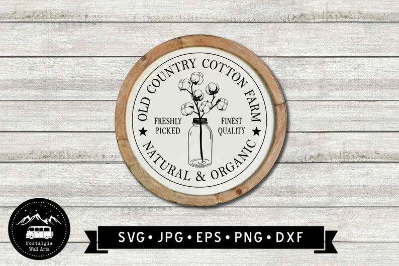 Old Country Cotton Farm SVG Round Farmhouse Wall Sign Svg - Etsy