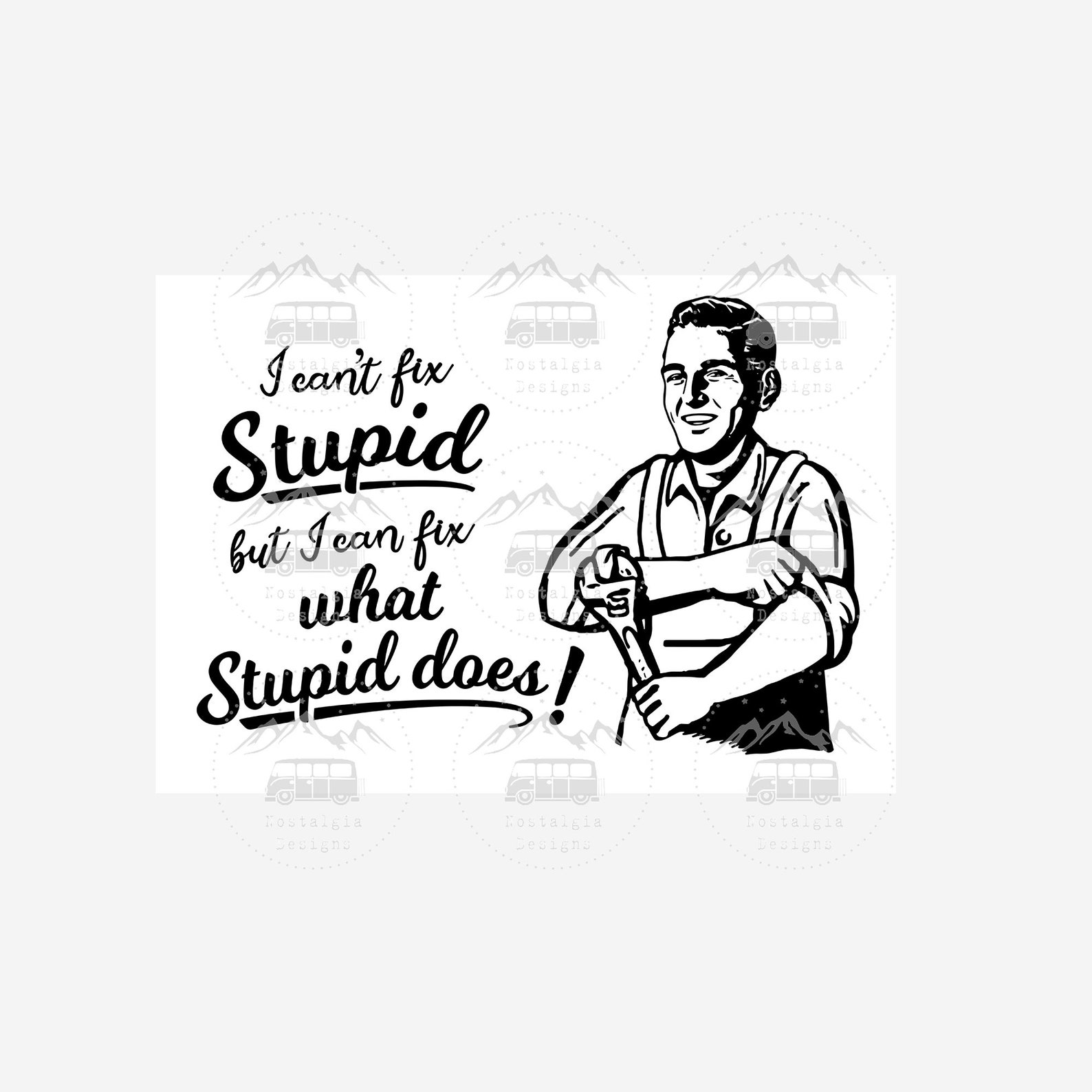 I Can't Fix Stupid SVG Retro Workman Graphic Vintage - Etsy
