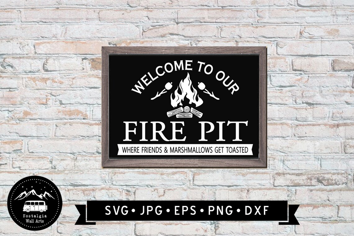 Welcome to Our Fire Pit Sign Svg Vintage Camp Fire Sign | Etsy