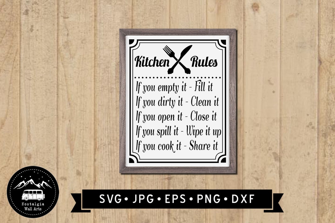 Funny Kitchen Rules Sign SVG, Vintage Kitchen Sign, Home Sign Printable ...