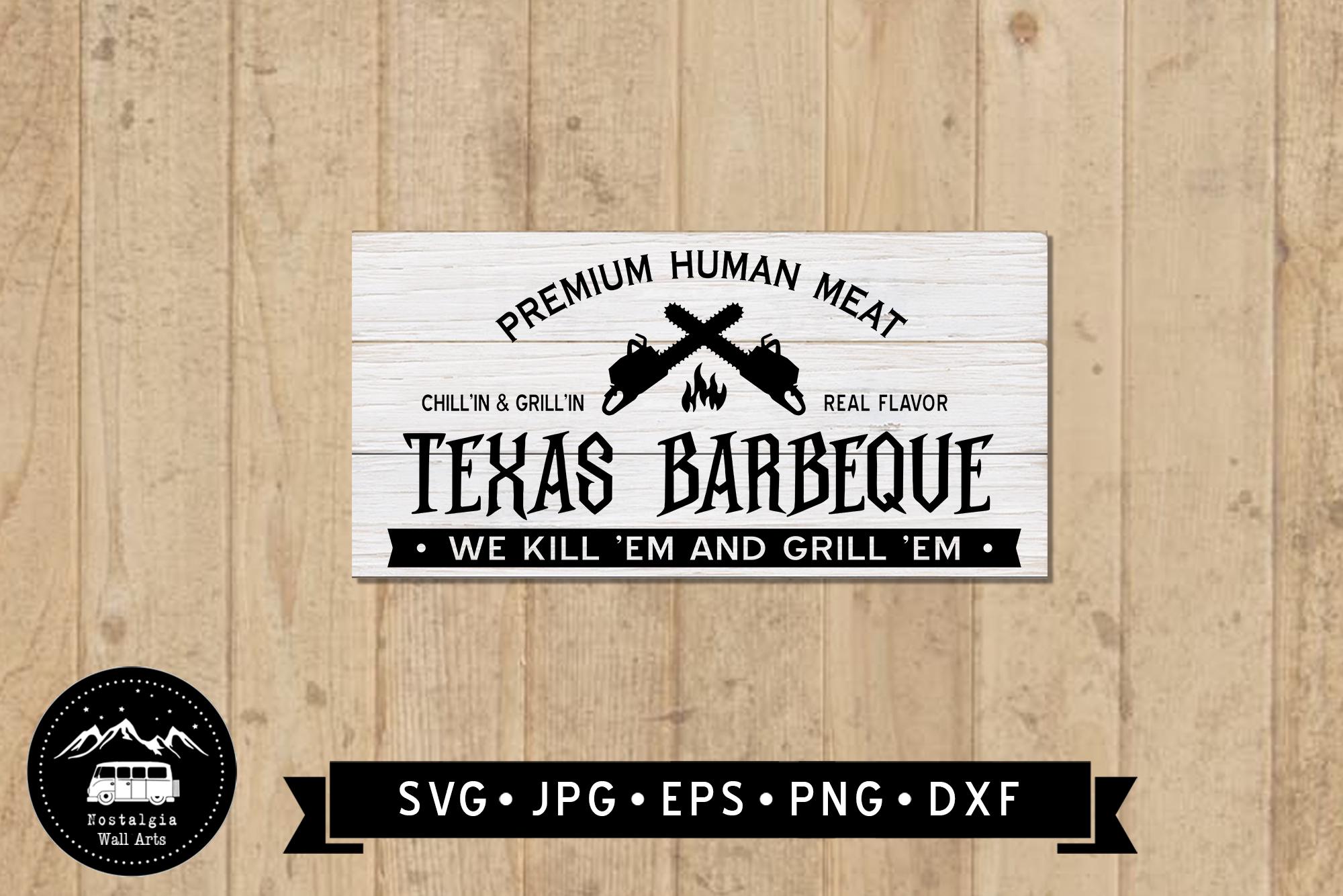 Texas Barbeque SVG, Leatherface Inspired Sign, Halloween Printable ...