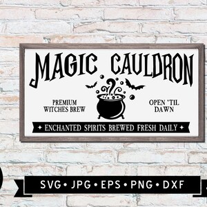 Magic Cauldron Sign SVG, Funny Halloween Sign SVG, Halloween Printable ...