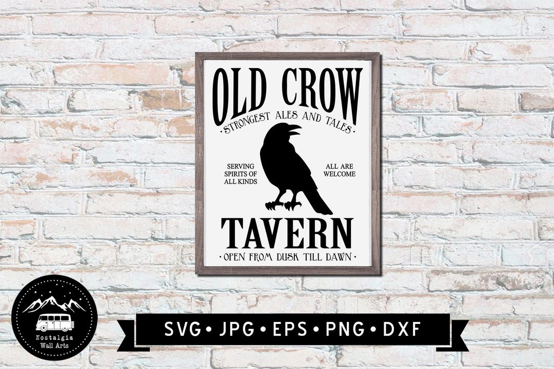 Old Crow Tavern Sign SVG, Old Pub SVG, Vintage Halloween Sign, Crow ...