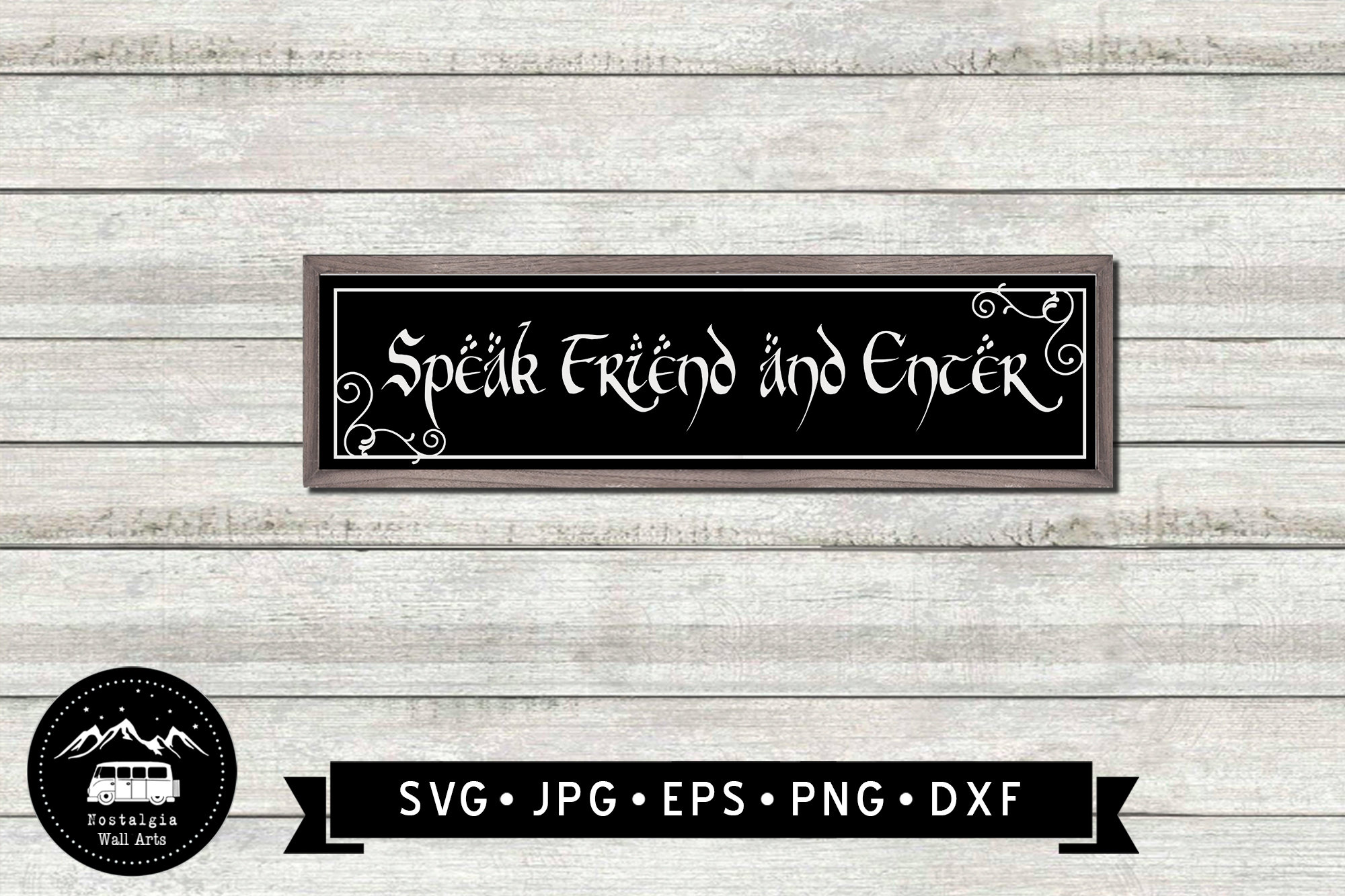 Speak Friends and Enter Sign SVG Funny Hobbit SVG Lord of | Etsy Canada